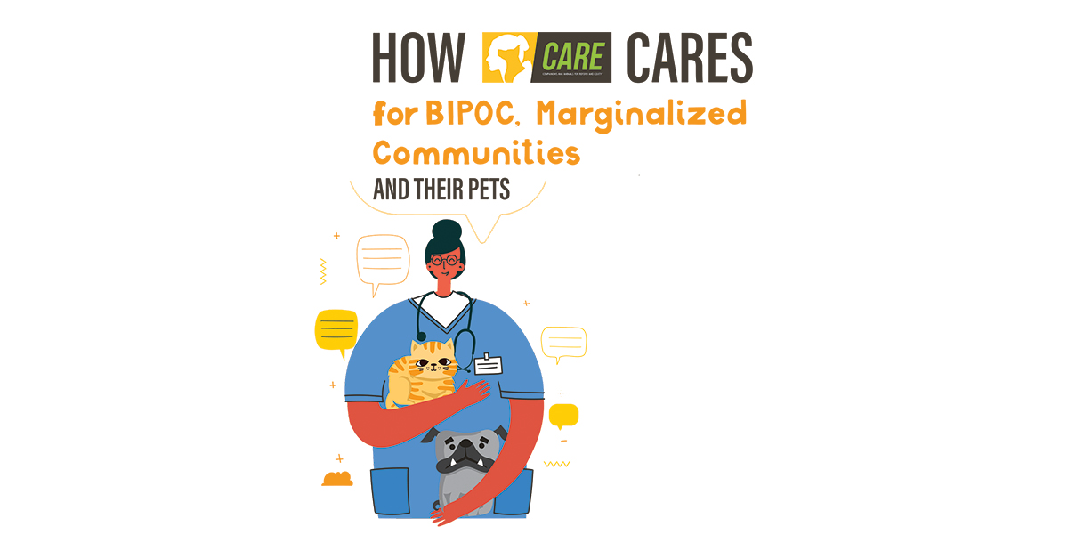 How Care Cares for BIPOC, Marginalized Communities and Their Pets